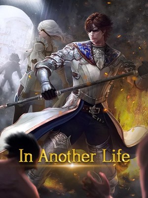 In Another Life - web novel - Flying Lines.